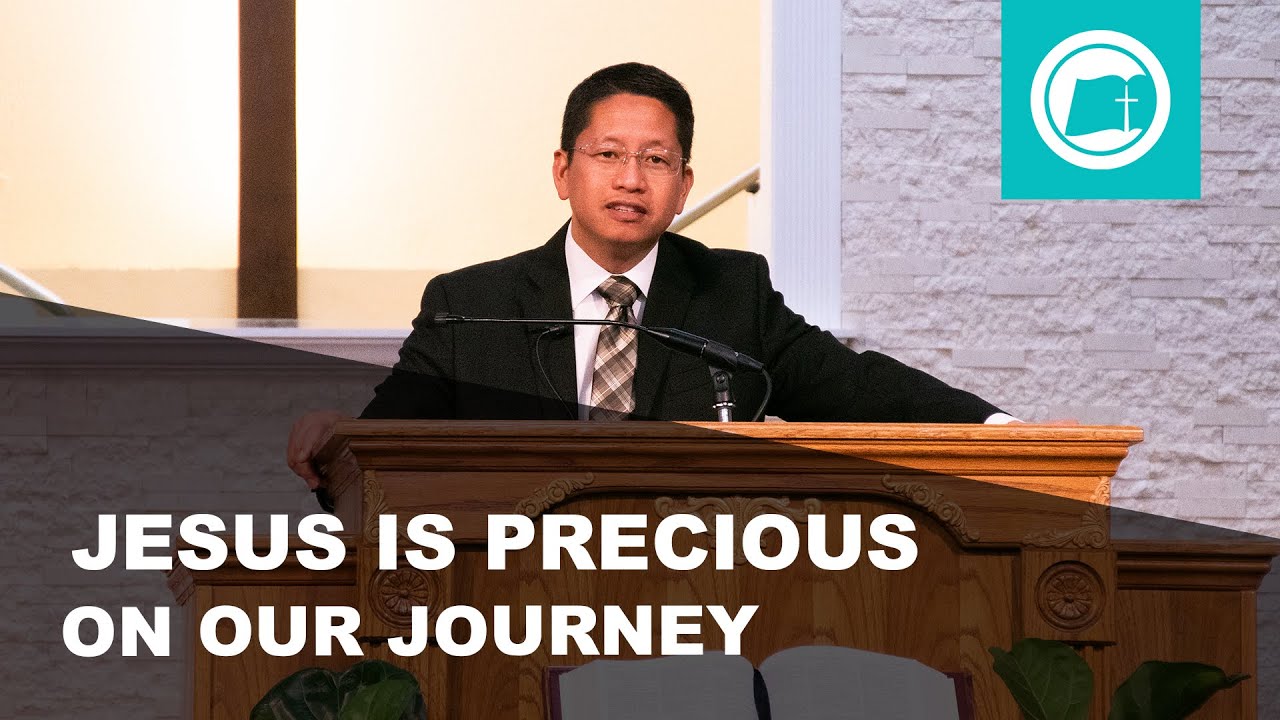 Jesus is Precious in Our Journey Through Uncharted Territories | Pastor ...