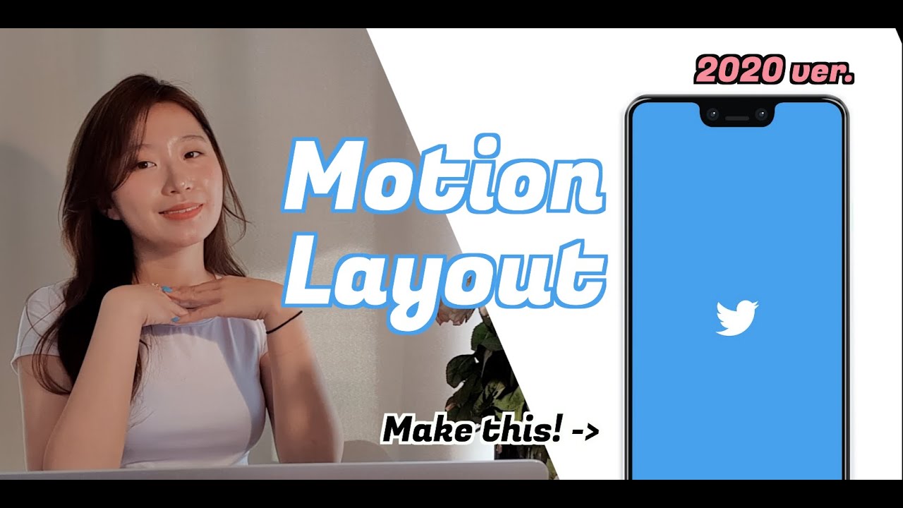 Motion Layout Tutorial | Making Twitter Splash Screen (2020 ver.) - YouTube