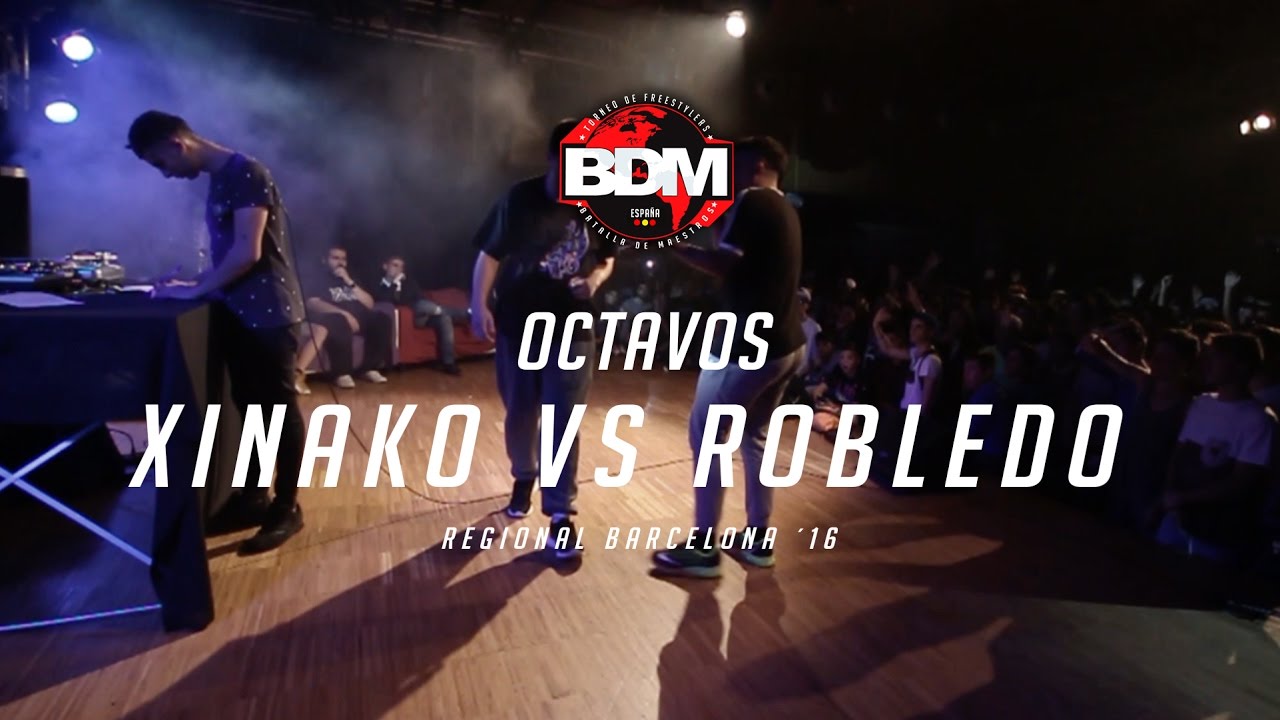 XINAKO vs ROBLEDO / OCTAVOS BDM BARCELONA 2016 - YouTube