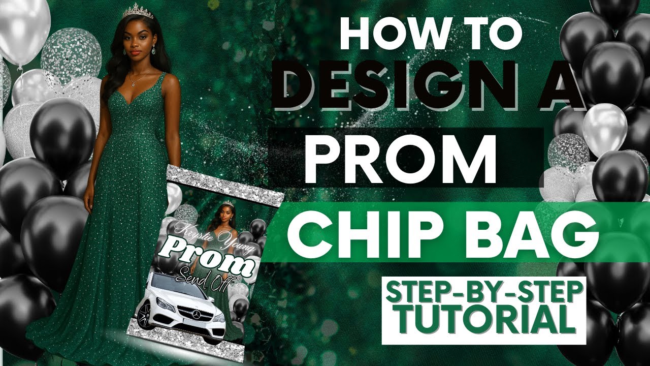 Design A Prom Chip Bag - YouTube