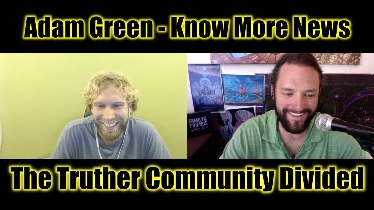 Adam Green - The Truther Community Divided - YouTube