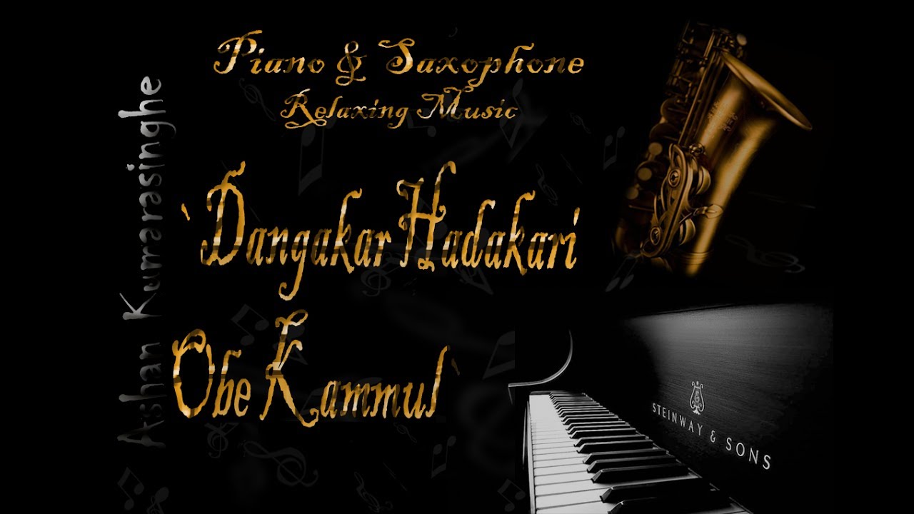 Dangakara Hadakari obe kammul : BnS - Instrumental Music (Piano ...