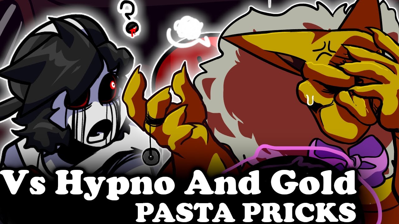 FNF | PASTA PRICKS - Vs Hypno And Gold | Mods/Hard/Gameplay | - YouTube