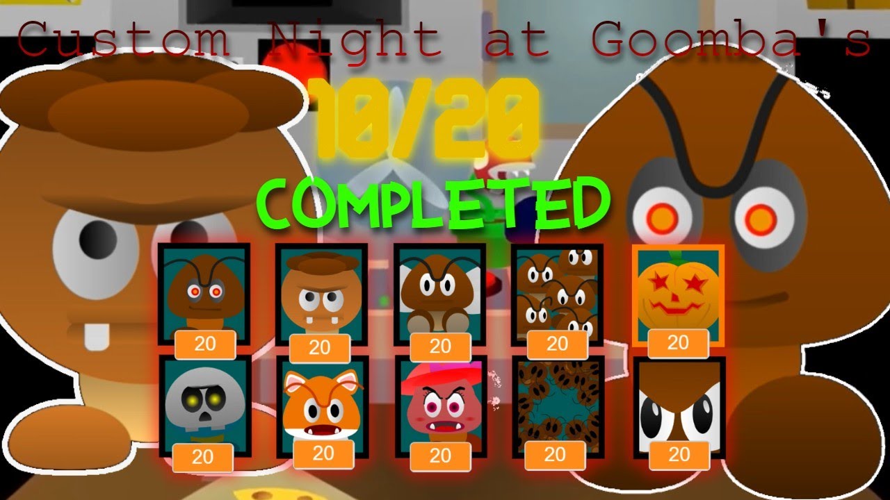 (First Victor) || Custom Night at Goomba's || 10/20 Completado! - YouTube