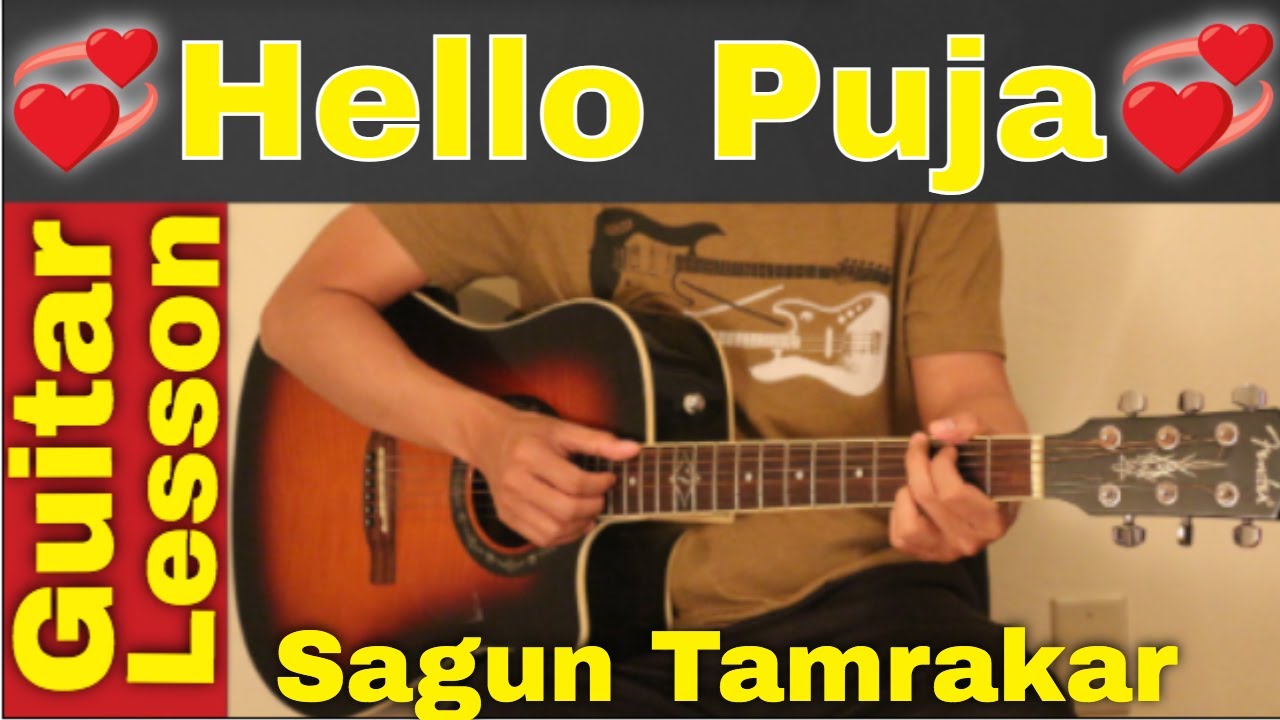 Hello Puja | Sagun Tamrakar - Guitar Lesson | Chords - YouTube