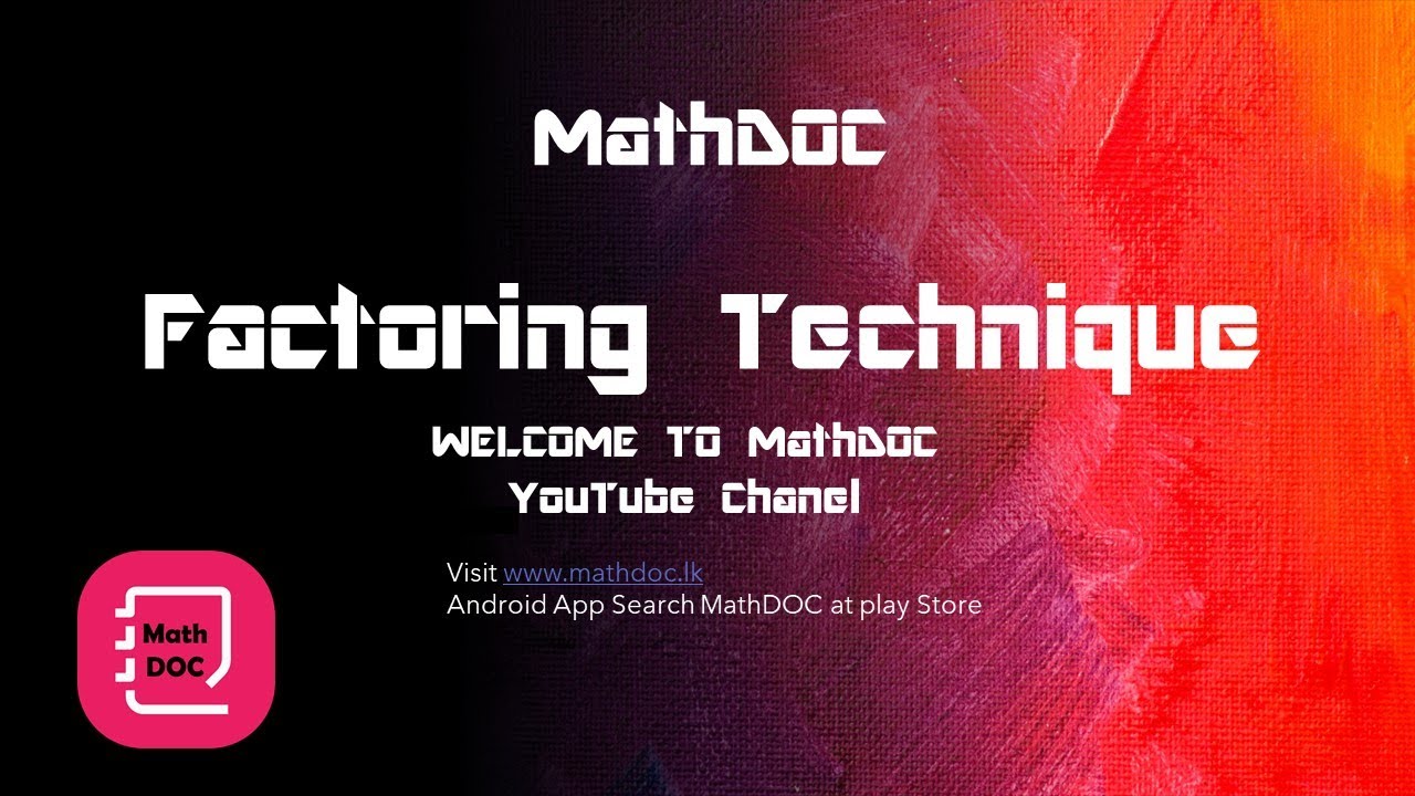 Factoring Technique / Factoring Technique simple tutorial/MathDOC ...
