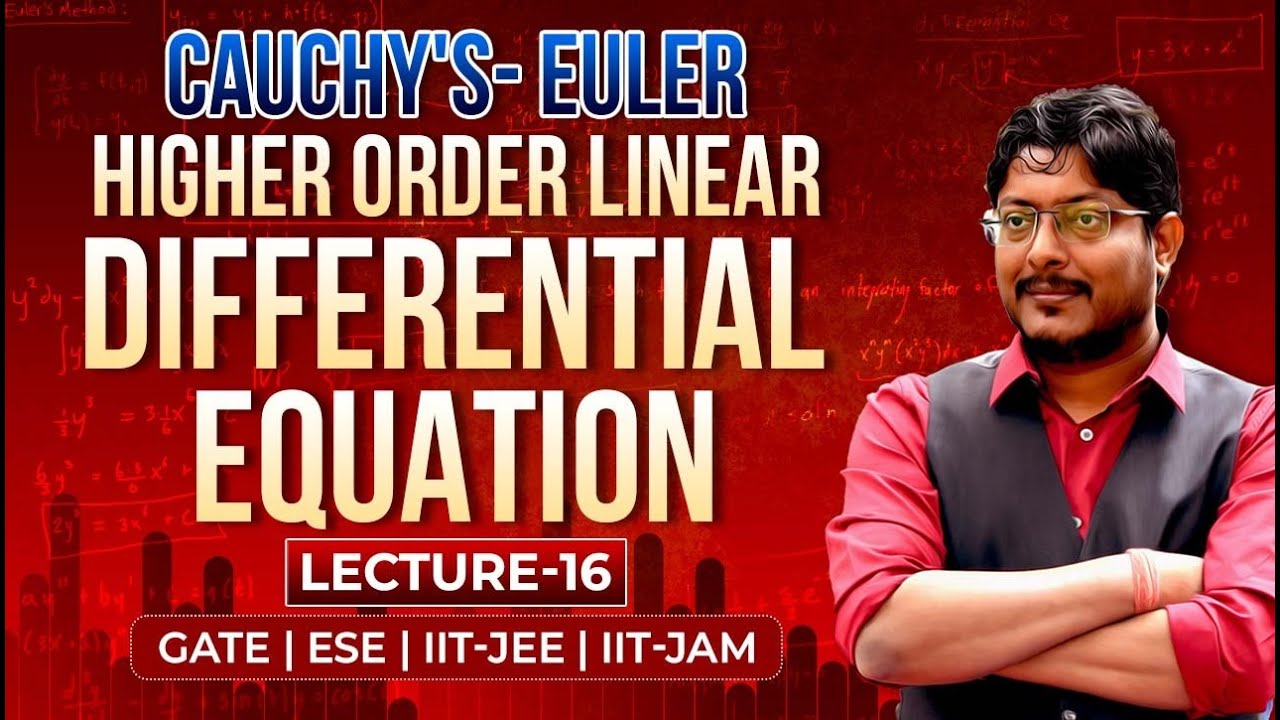 L16 CAUCHY'S EULER Higher Order Linear Differential Equation | Engineering Maths - YouTube