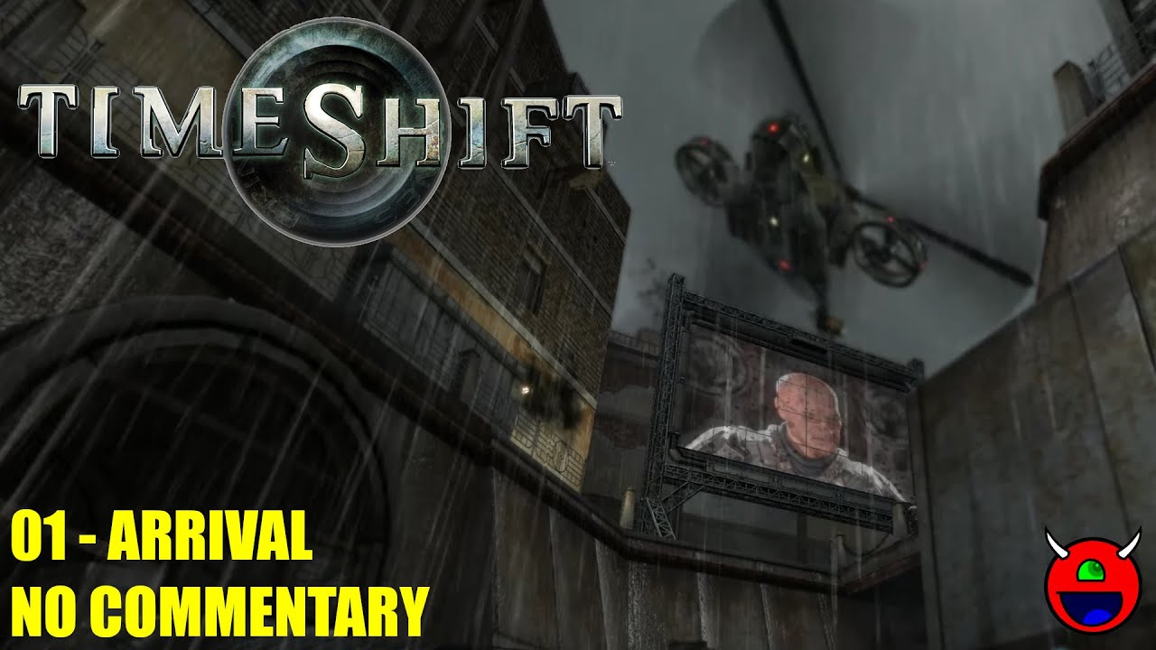 TimeShift - 01 Arrival - No Commentary UHD 4K - YouTube