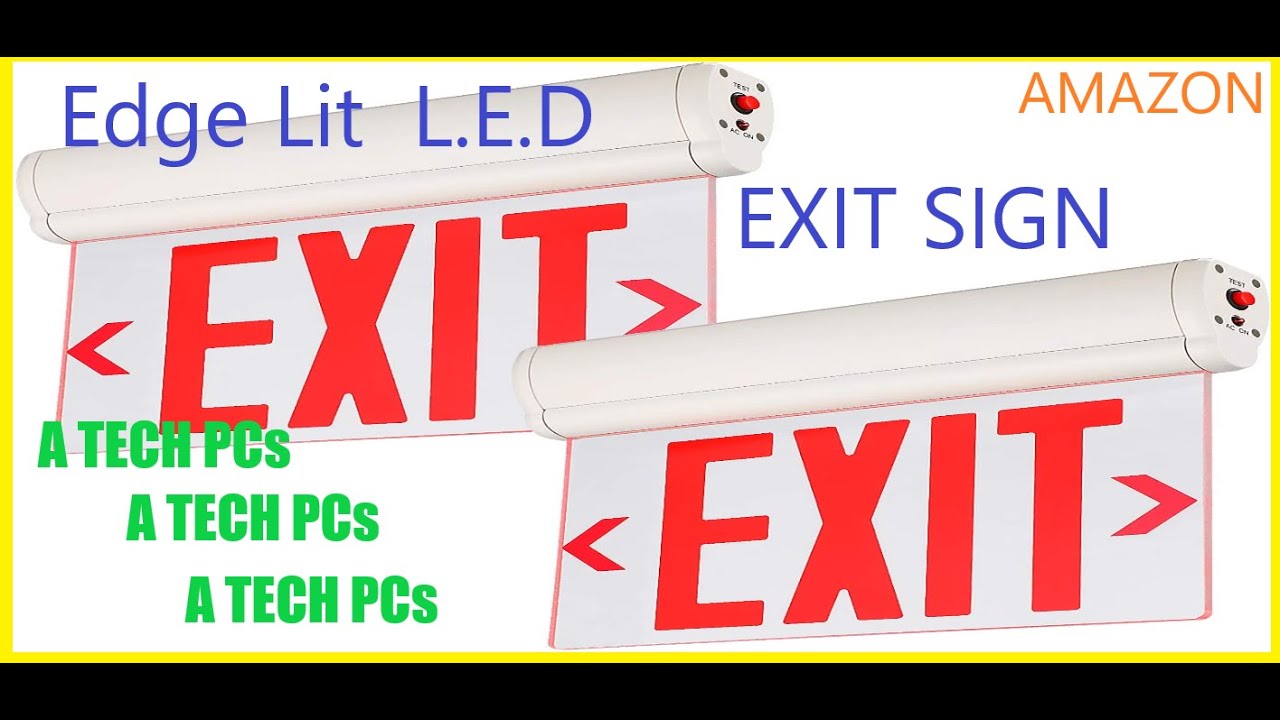 Edge Lit LED Exit Sign - YouTube