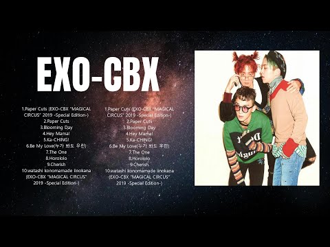 E X O - C B X  Top 10 Best Songs ~ Best Collection 2024 ~ Popular Music