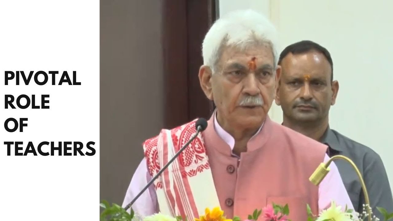 Teachers Play Pivotal Role In Society: LG - YouTube
