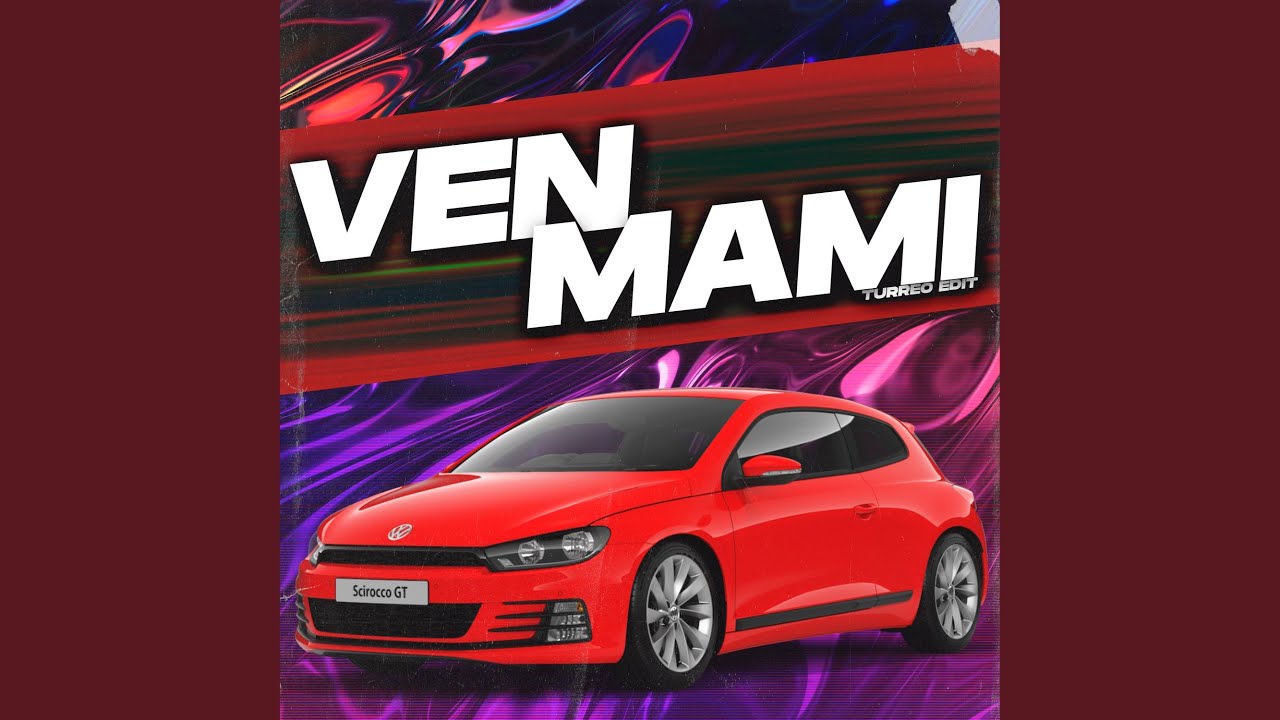 Ven Mami Rkt - YouTube Music