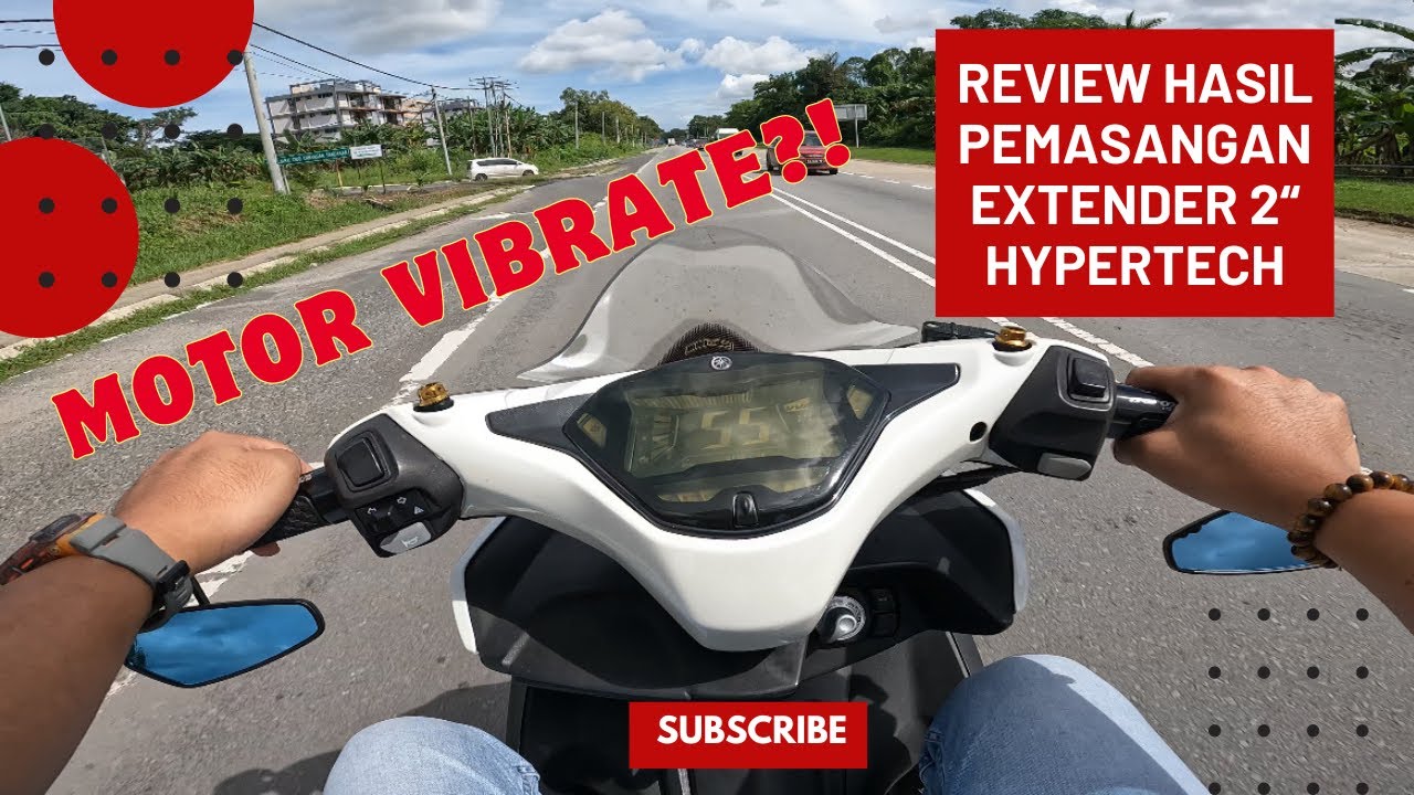 Review hasil pemasangan extender hypertech 2 inci | MOTOR VIBRATE?! - YouTube