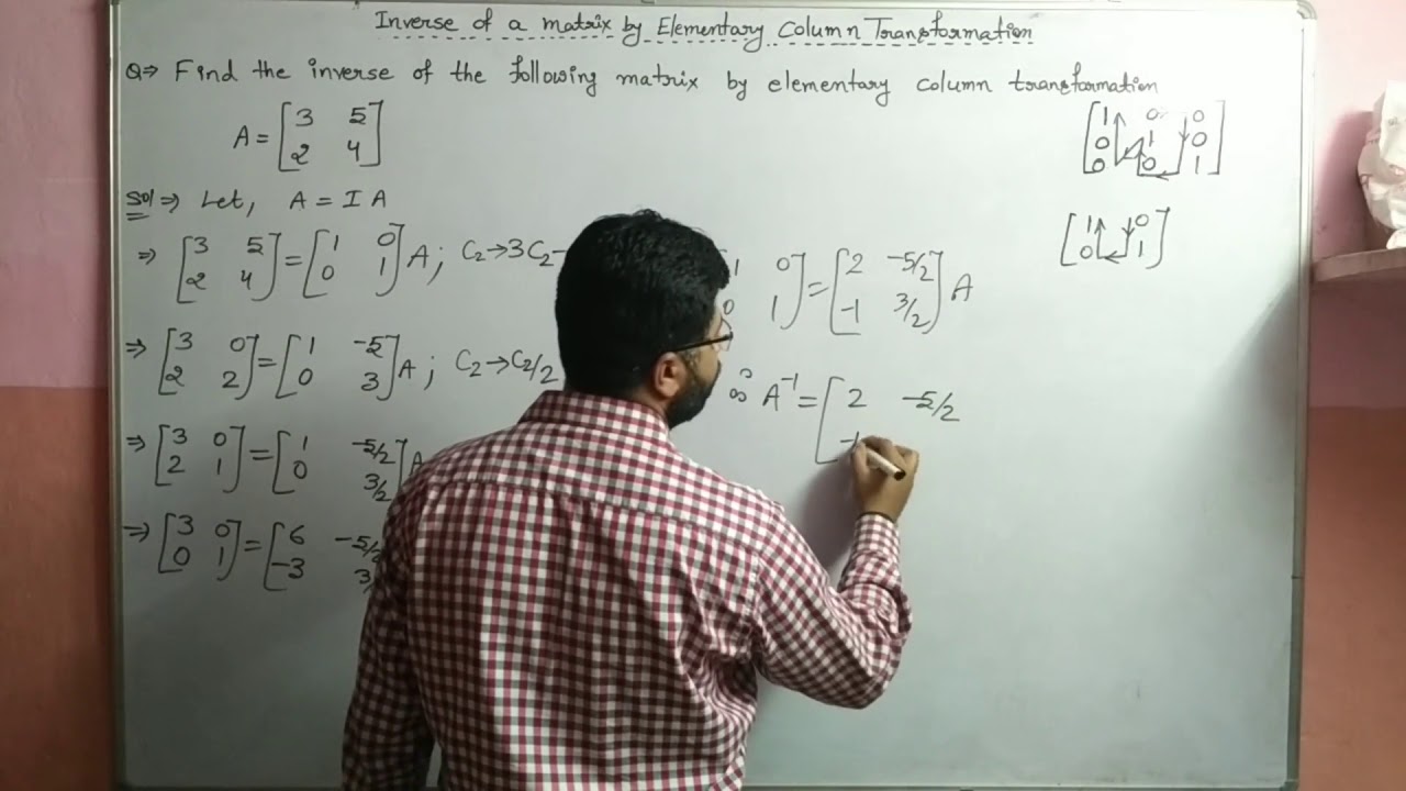 inverse of a matrix by elementary column transformation [matrix L-11 ...