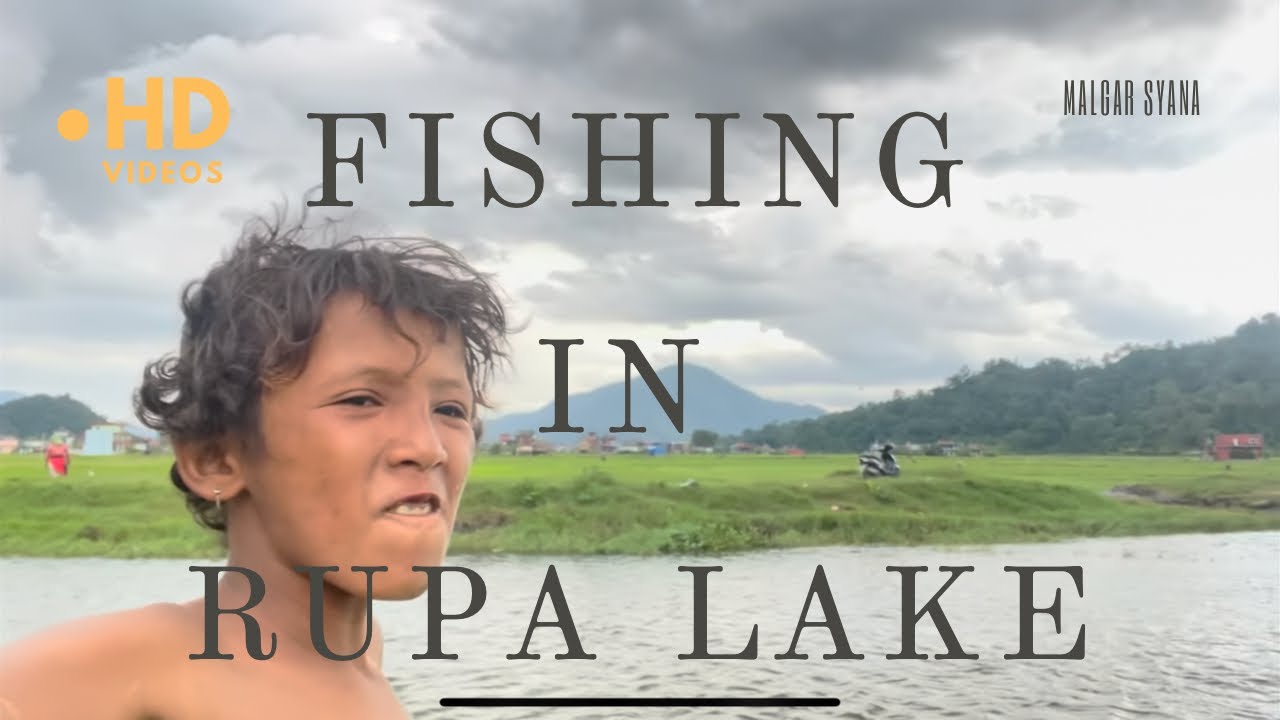 Fishing Video || Fishing in Rupa lake River Nepal -River Fishing - YouTube