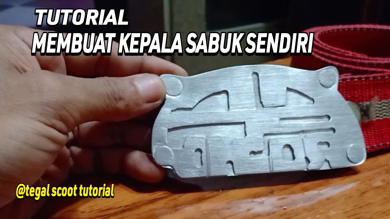 Bikin Kepala Sabuk Sendiri Dari Bahan Plat Alumunium || tegal scoot tutorial - YouTube