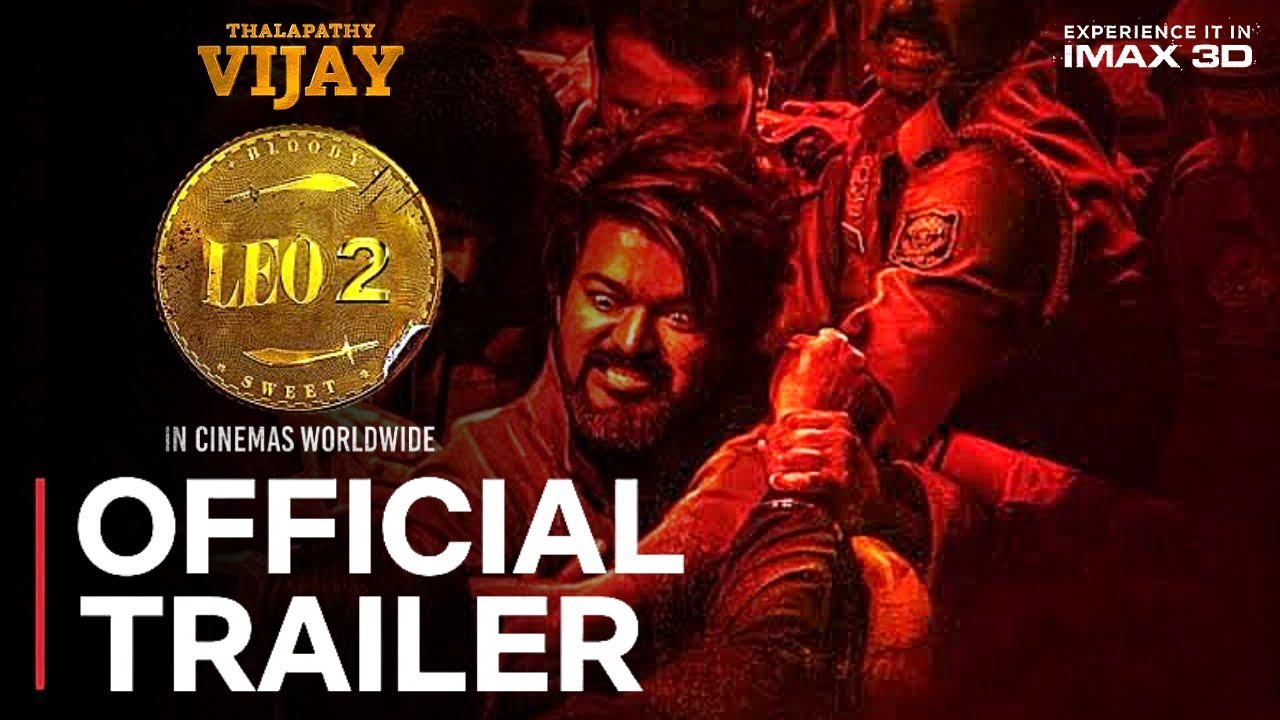 LEO 2 - Trailer Hindi | Thalapathy Vijay & Kamal Haasan | Suriya ...