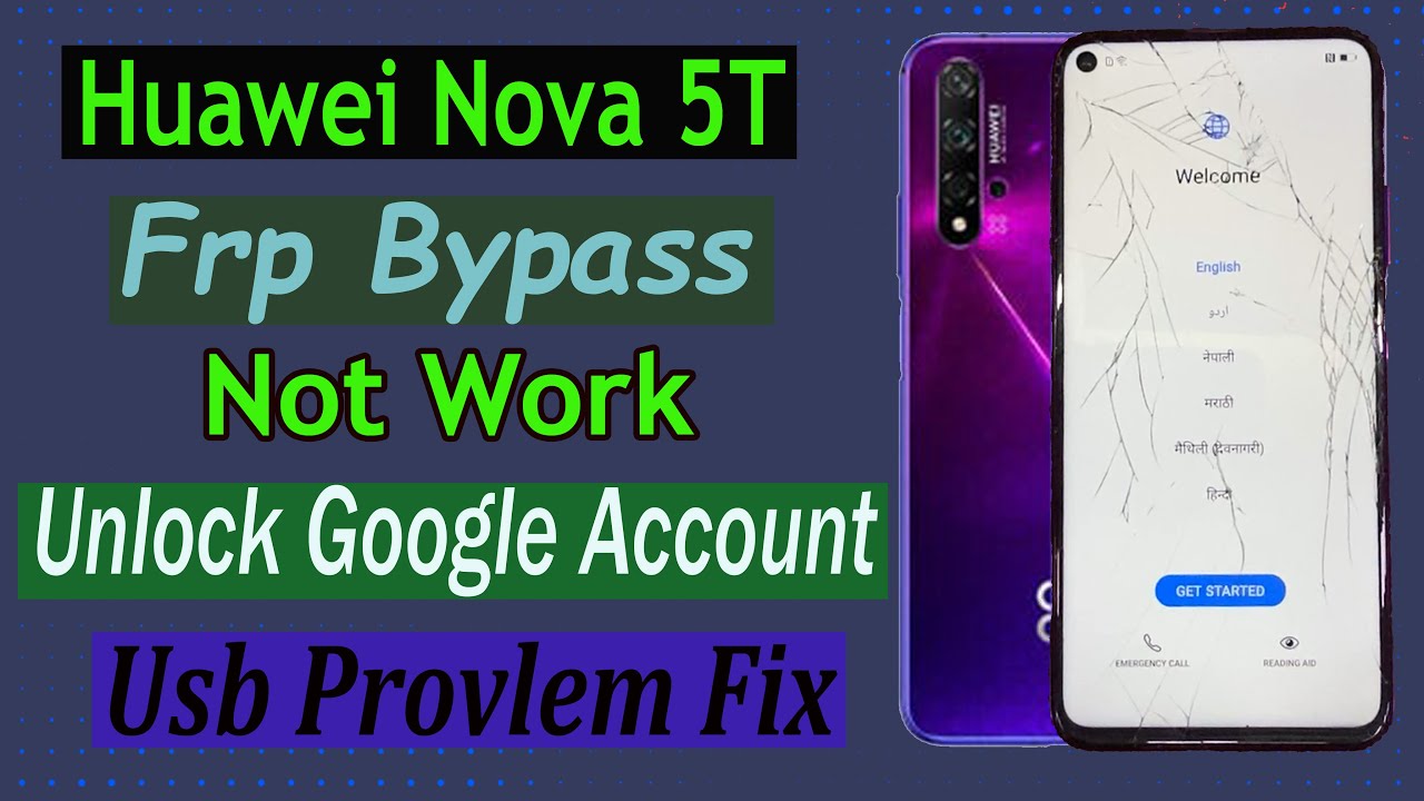 YAL-L21 Frp Bypass Not Work/Huawei Nova 5T Google Account Unlock Eft Pro.. - YouTube