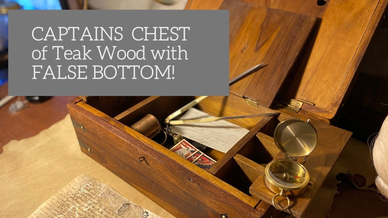 Captains Chest of Teak Wood with False Bottom! - YouTube