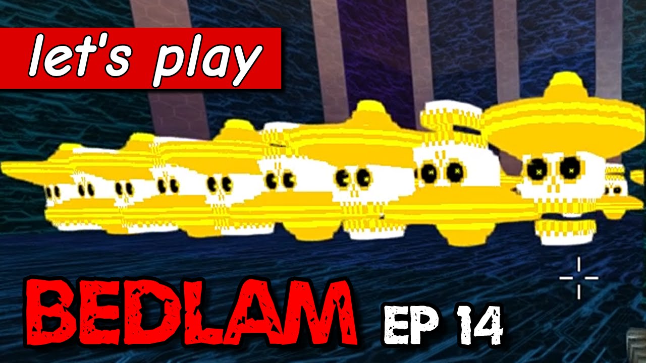 March of the Skulls: Bedlam finale part 2 | Let's Play Bedlam ep 14 ...