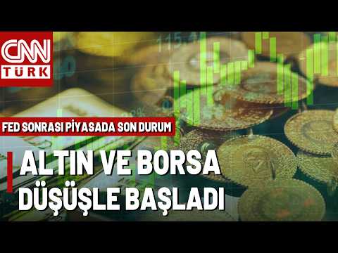 FED Kararı Sonrası Altın Ve Borsada Son Durum Ne? Altında Düşüş Devam Edecek Mi?