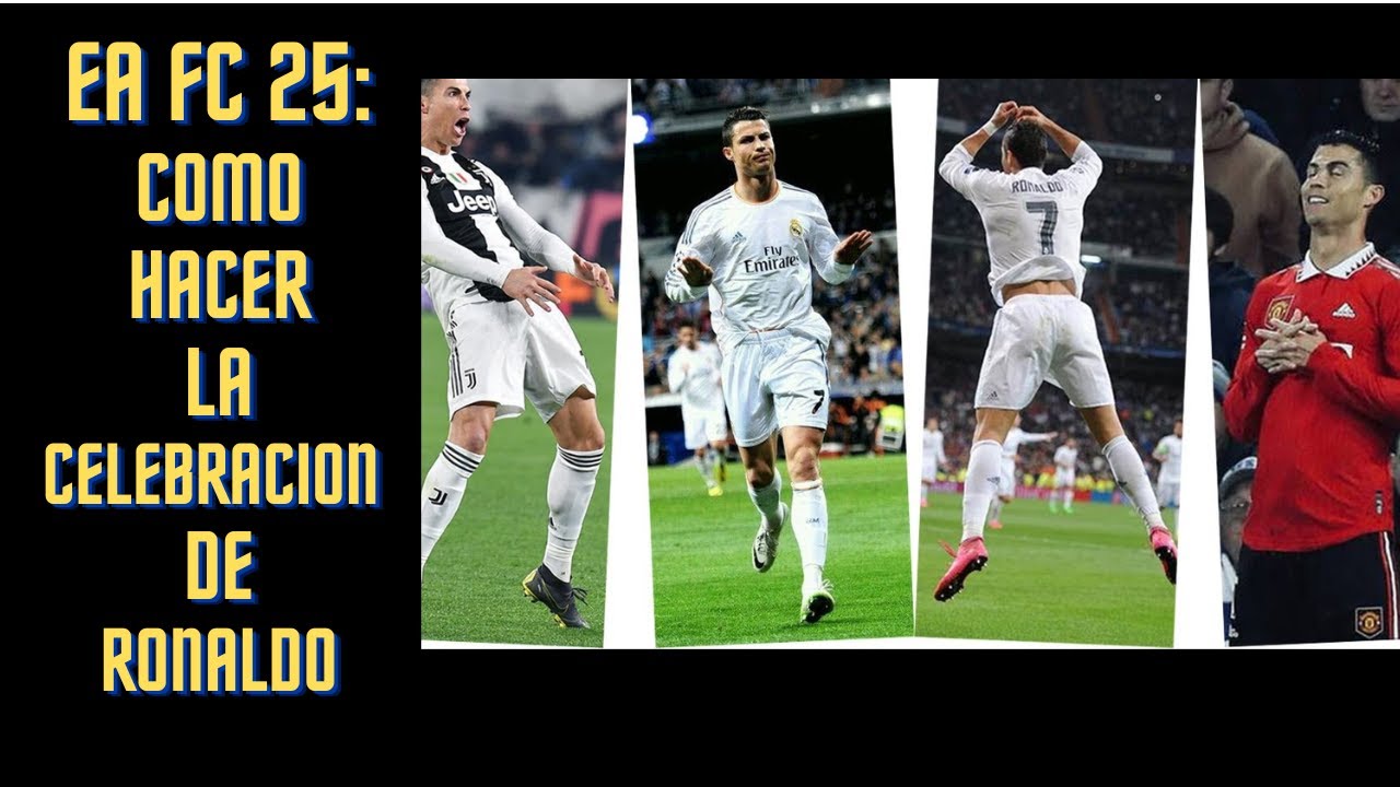 COMO HACER LA CELEBRACION DE RONALDO EN EA FC 25 - YouTube