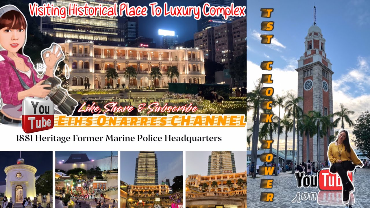 TST Clock Tower & 1881 Heritage || HONG KONG FAMOUS TOURIST SPOTS - YouTube