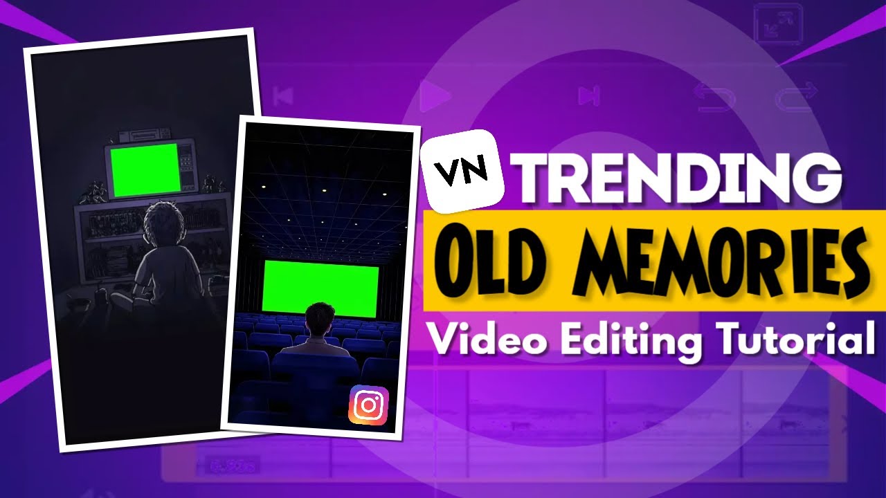 Old Memories New Trending video Editing Tutorial ! VN(vlog Now) - YouTube