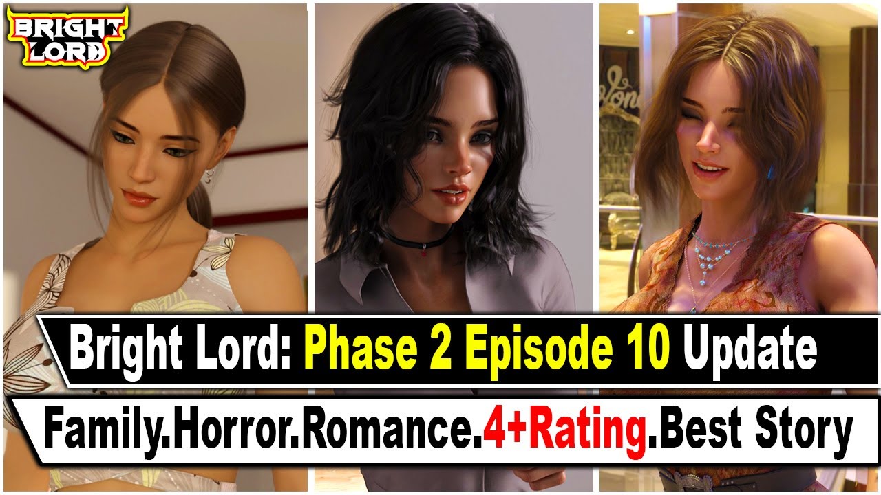 Bright Lord: Phase 2 Episode 10 Update Is Here [Best Horror Family Game ...