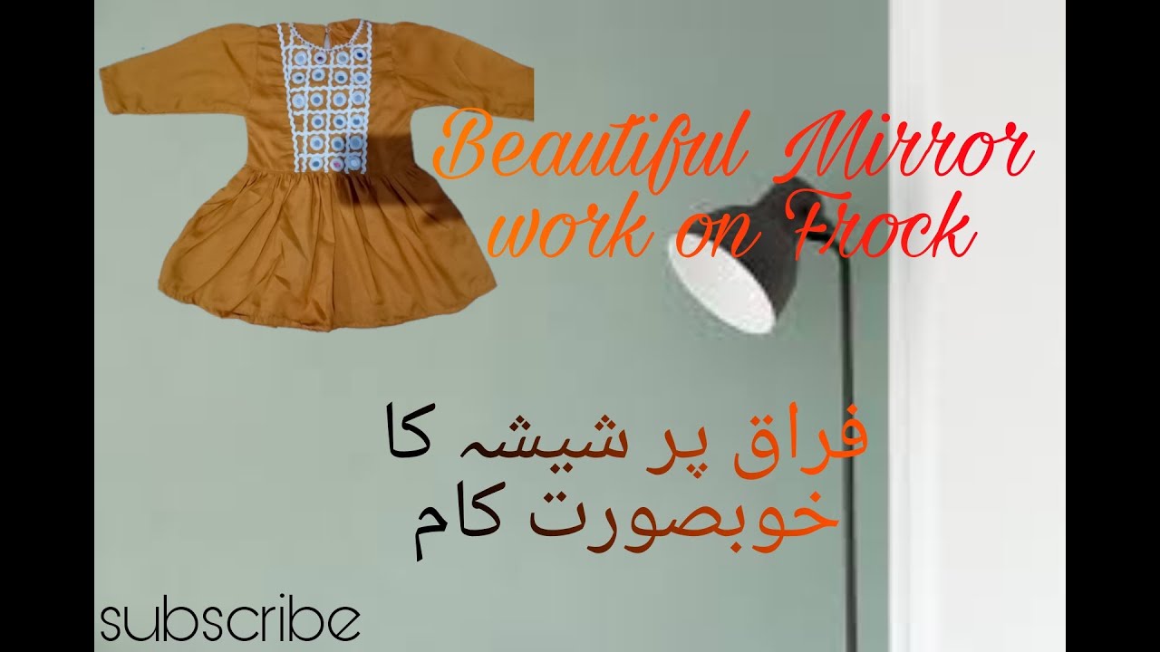 Beautiful and amazing mirror work on frock in easy way - YouTube