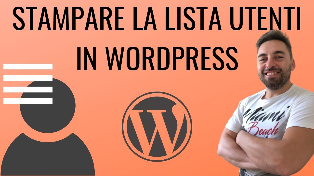 Come ottenere la lista degli utenti in WordPress - YouTube