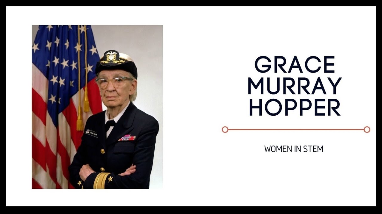 Women in STEM || Grace Murray Hopper - YouTube