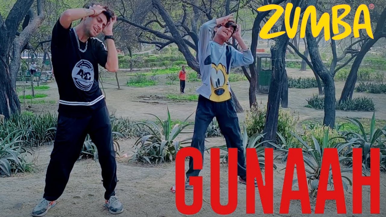 GUNAAH SONG ZUMBA DANCE WORKOUT | Gunaah song Zumba dance choreography ...