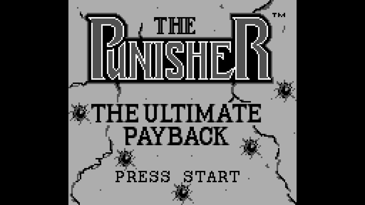 The Punisher : The Ultimate Payback! (Game Boy) – Écran-titre (US ...