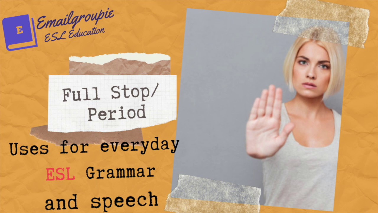 Learn Punctuation Rules In Grammar How To Use The Period Full Stop learn-punctuation-rules-in-grammar-how-to-use-the-period-full-stop