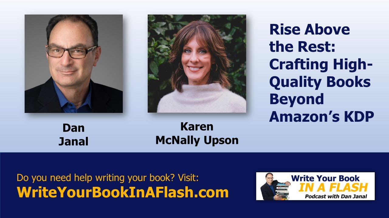 “Rise Above the Rest: Crafting High-Quality Books Beyond Amazon’s KDP ...