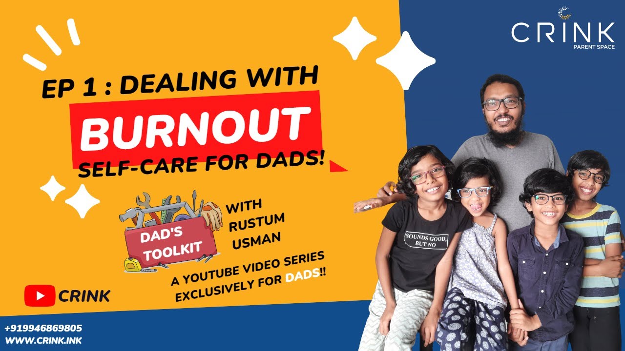 Dad's Toolkit Ep 1 : Dealing with Burnout - self care for dads. - YouTube
