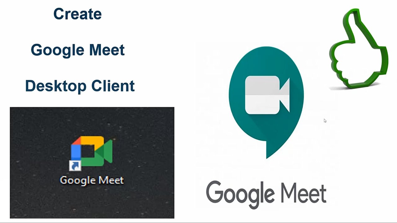 Create google meet desktop client - YouTube