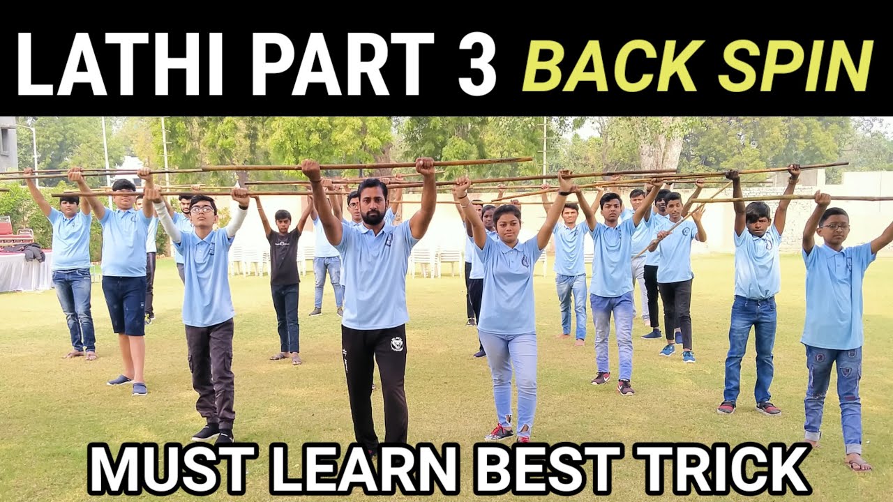 LATHI TRAINING PART - 3 HOW TO BACK SPIN |#lathitraining #lathi # ...