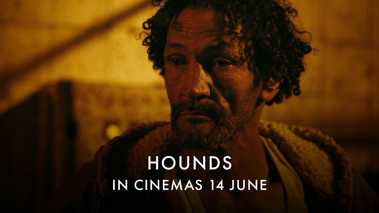 HOUNDS | In Cinemas 14 June - YouTube