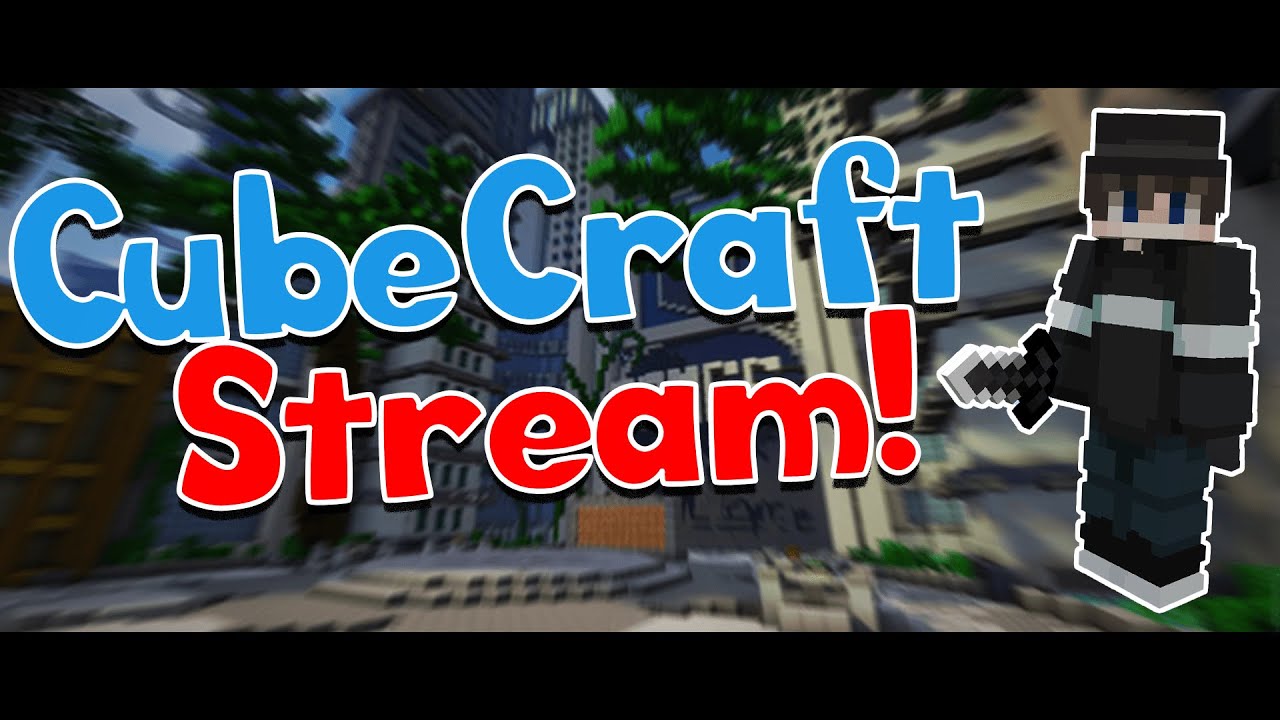 Back :) | CubeCraft live stream! - YouTube