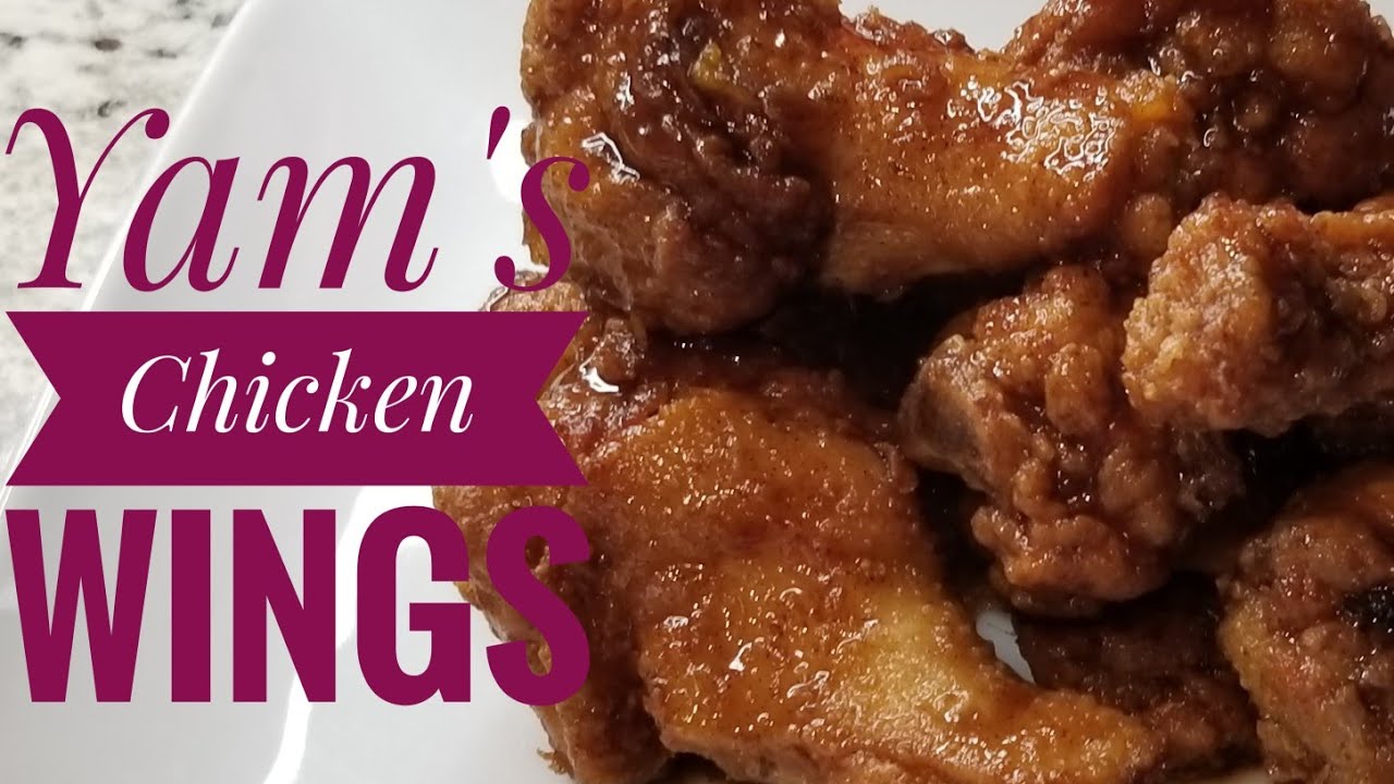 How to make YAM'S chicken wings - YouTube