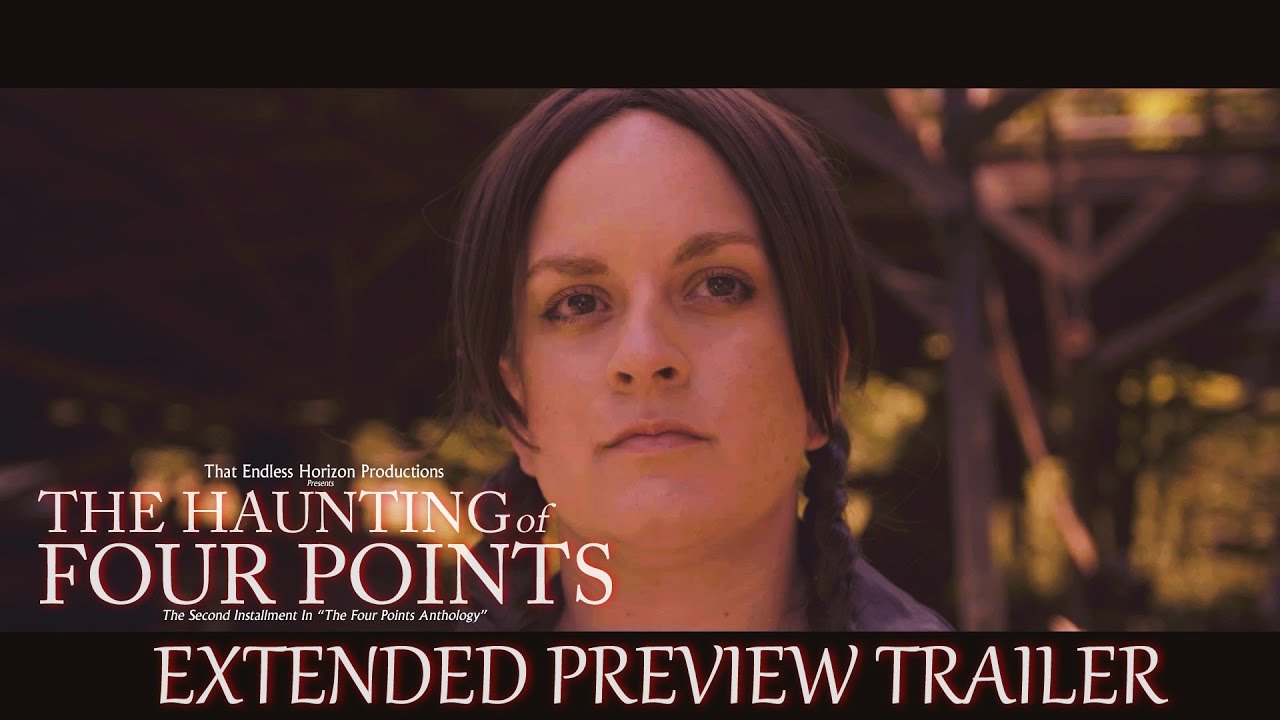 The Haunting Of Four Points Extended Preview Trailer - YouTube