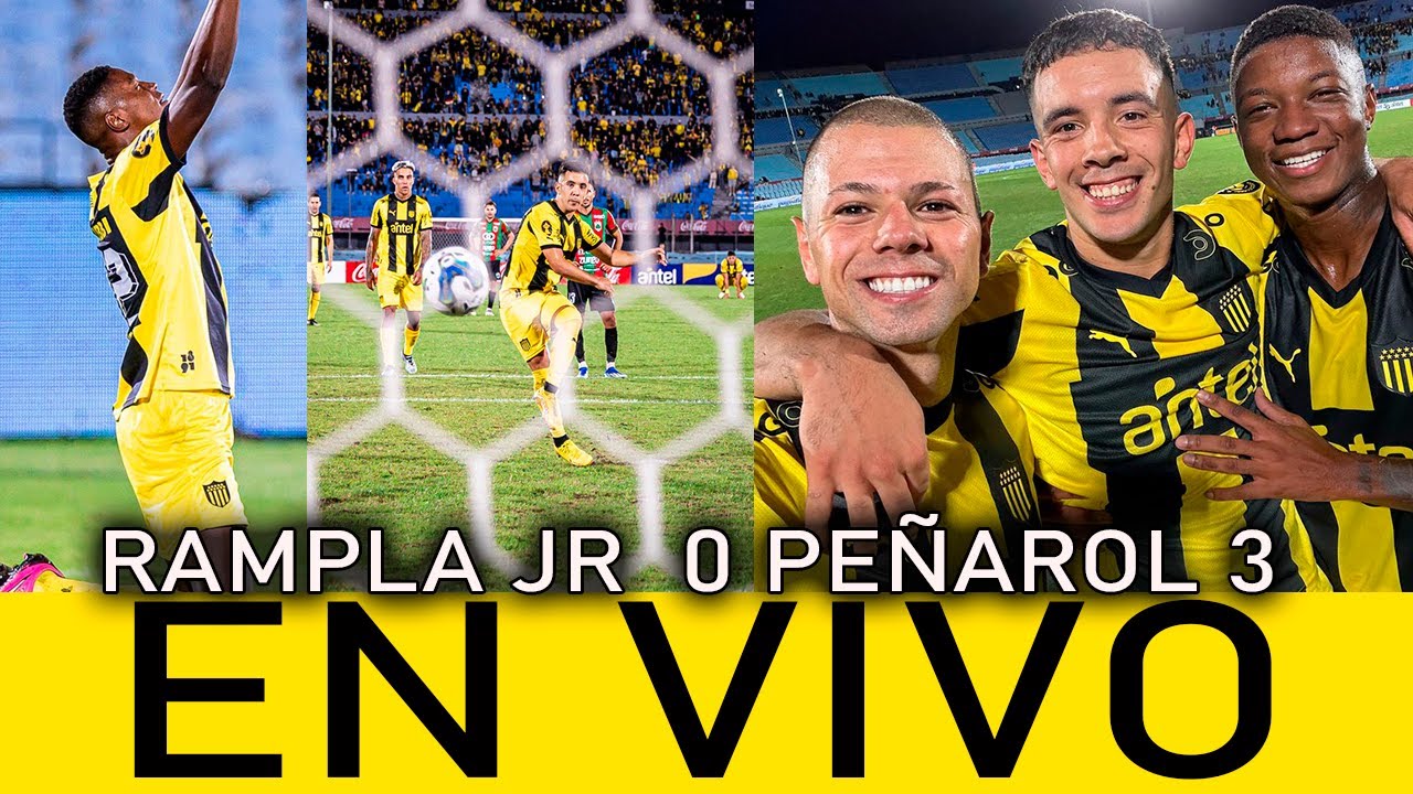 RAMPLA JR 0 PEÑAROL 3 GOL DE BABI análisis en VIVO - YouTube