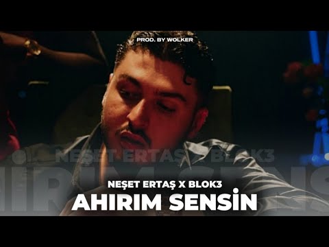 Neşet Ertaş X Blok3 - Ahirim Sensin (feat. Wolker Production) #Tiktok
