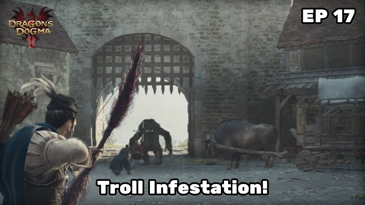 Dragons Dogma 2 | EP 17 - Troll Infestation! - YouTube