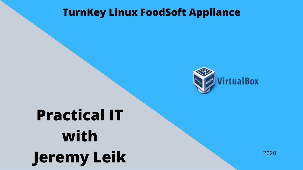 TurnKey Linux FoodSoft Appliance (2020) | Practical IT - YouTube