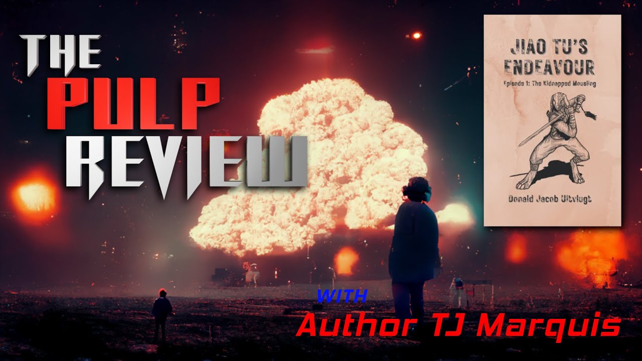 The Pulp Review - Jiao Tu's Endeavor by Donald Jacob Uitvlugt - YouTube