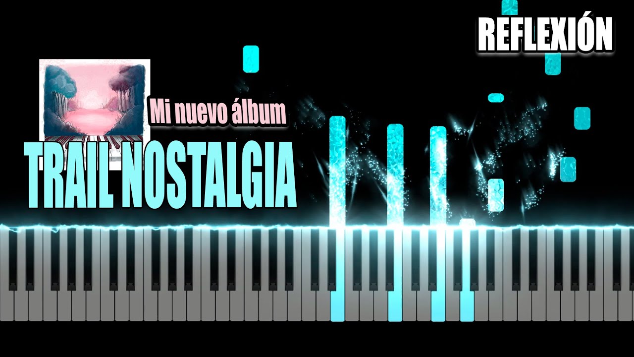 TRAIL NOSTALGIA - Path to the Unknown (tutorial) - YouTube