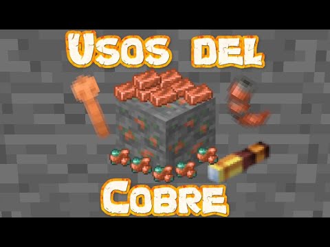 🔶¿para QUÈ SIRVE el COBRE en MINECRAFT?🔶 1.19 - YouTube
